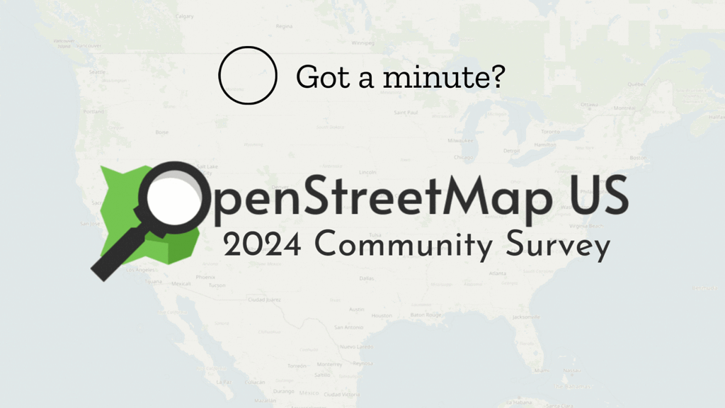 OpenStreetMap U.S. 2024 community survey - Announcements ...